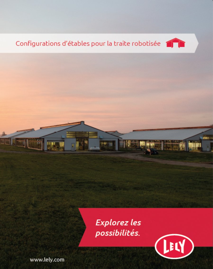 Cinq configurations d'étables pour la traite robotisée Lely
